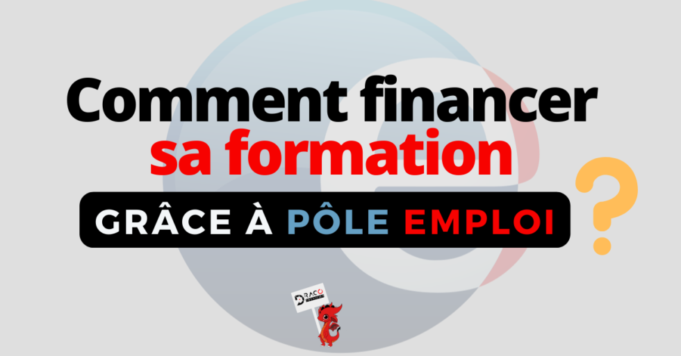 Comment financer sa formation grâce à Pôle Emploi